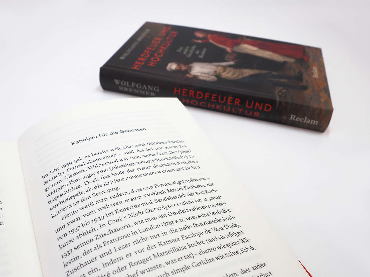 Herdfeuer und Hochkultur. Eine andere Geschichte des Kochens | Reclam ...