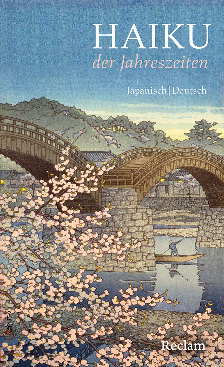 Das japanische Haiku | Reclam Verlag